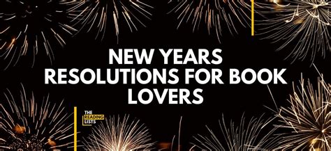 New Years Resolutions For Book Lovers The Reading Lists