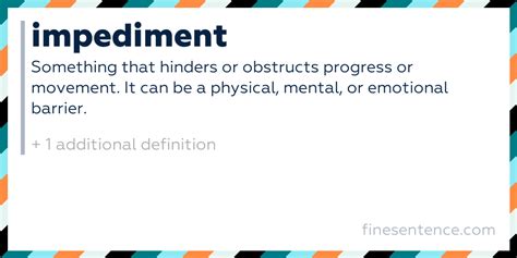 Impediment Definition Meaning And Examples In English
