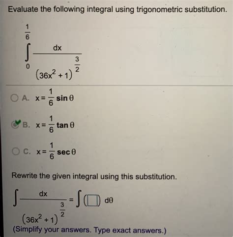 Solved Evaluate The Following Integral Using Trigonometric