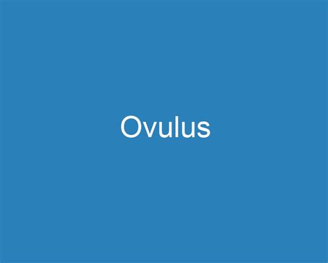 20 Best Ovulus 2023 Curee