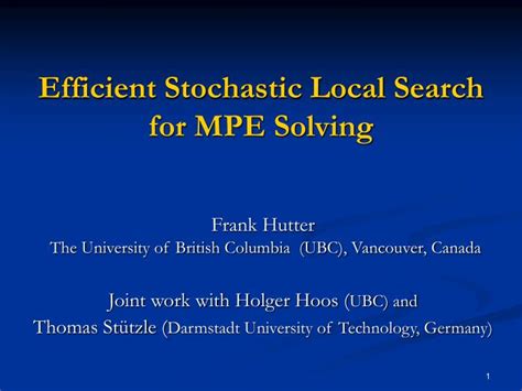 Ppt Efficient Stochastic Local Search For Mpe Solving Powerpoint
