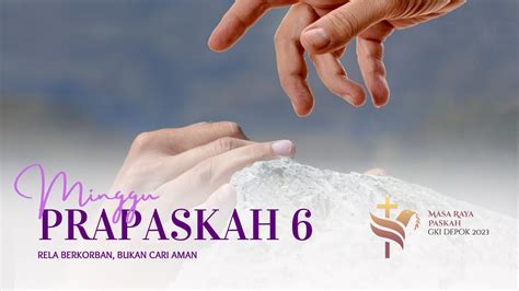 IBADAH MINGGU PRAPASKAH 6 MINGGU PALMA 2 April 2023 GKI Depok YouTube