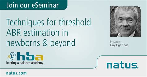techniques for threshold abr estimation in newborns and beyond hearing