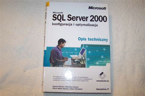 SQL Server 2000 Konfiguracja i optymalizacja Halinów Ogłoszenie na