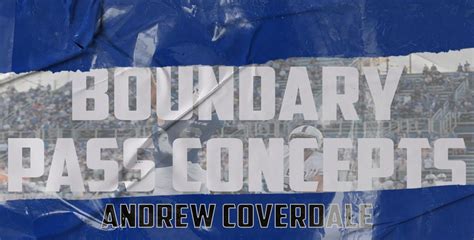 Boundary Pass Concepts Andrew Coverdale By Andrew Coverdale Coac