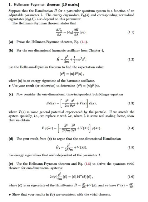 1 Hellmann Feynman Theorem 10 Marks Suppose That The Hamiltonian H For A Particular Quantum