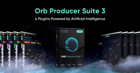 Hexachords Releases Orb Producer Suite 3 0 With 4 Ai Powered Plugins