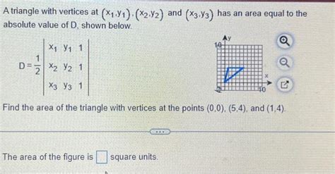 Solved A Triangle With Vertices At X₁ Y1 X2y2 And
