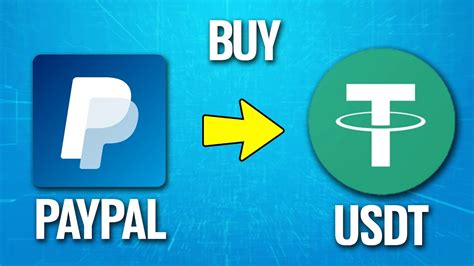 How To Buy USDT Tether With Paypal Tutorial YouTube