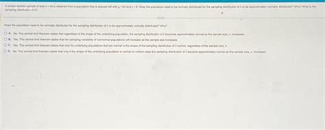 solved a simple random sample of size n 49 is obtained from