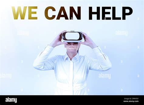 Writing Displaying Text We Can Help Word Written On Let Us Support You