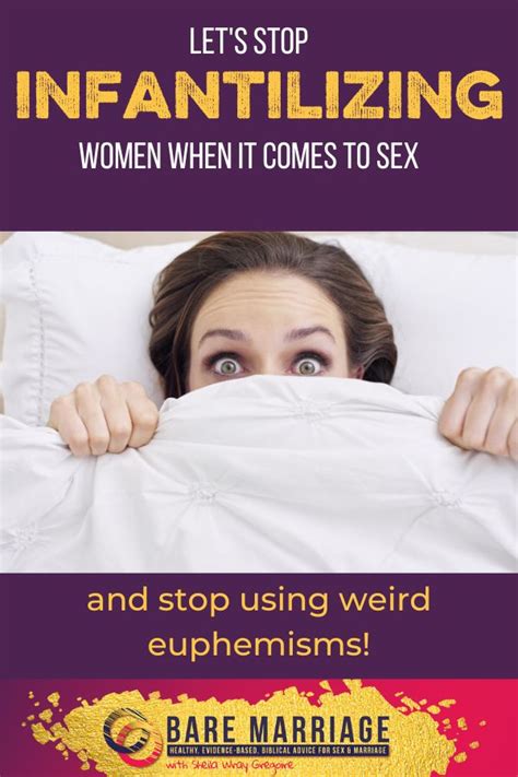 Want Women Free Of Sexual Shame Stop Infantilizing Us Bare Marriage