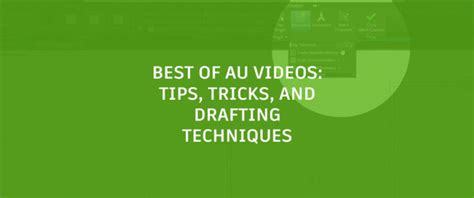 Best Of AU Videos AutoCAD Tips Tricks And Delightful Drafting Techniques AutoCAD Blogs