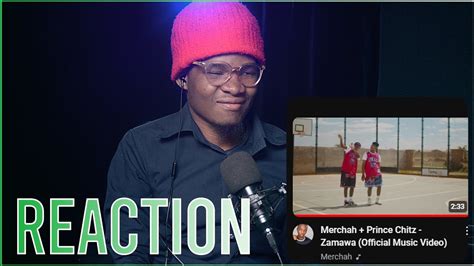 Merchah Prince Chitz Zamawa Reaction Video By Danrrow Youtube
