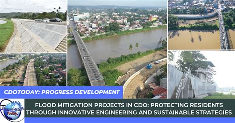 Flood Mitigation Projects in Cagayan de Oro City: Protecting Residents Through Innovative ...