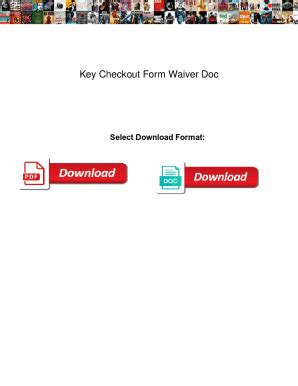 Fillable Online Key Checkout Form Waiver Doc Key Checkout Form Waiver