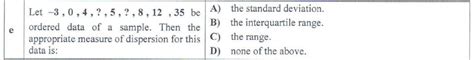 Solved Begin{tabular}{ L L L} Let −3 0 4 5 8 12 35 Be And