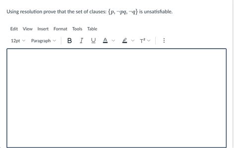 Solved Using Resolution Prove That The Set Of Clauses