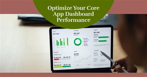 How To Optimize Performance On Your Core App Dashboard