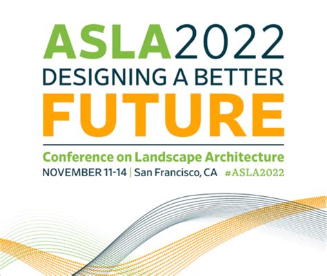 ASLA 2022 Conference On Landscape Architecture Green Plants For Green