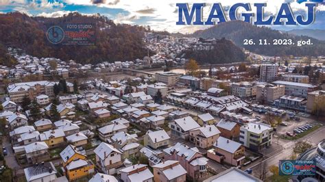 Grad Maglaj Snimci Dronom 26 11 2023 YouTube