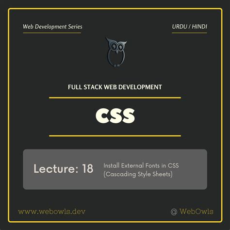 Web Owls Lecture 18 Install External Fonts In Css Watch On Youtube