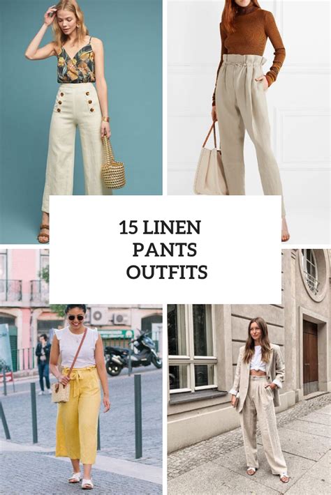 15 Outfit Ideas With Linen Pants Styleoholic