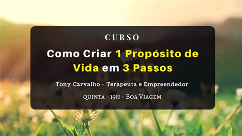 Palestra Como Criar Prop Sito De Vida Em Passos Sympla