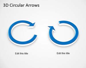 3D Circular Arrows Template For PowerPoint Slides