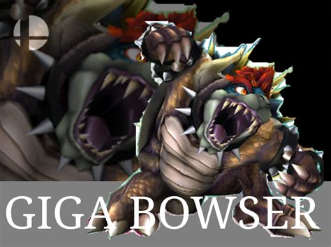 Giga Bowser Artwork By Roxasxiikeys On Deviantart