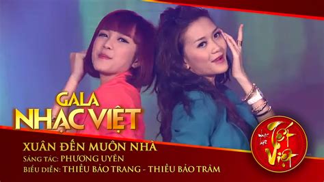 Xuân Đến Muôn Nhà Gala Nhạc Việt 1