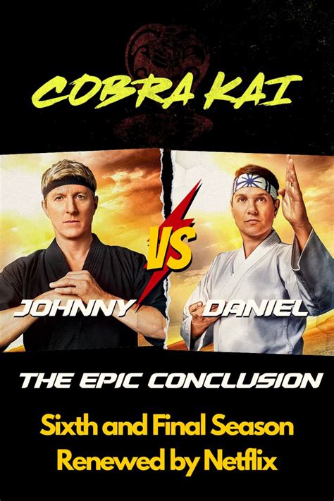 ‘cobra Kai The Epic Conclusion Sixth And Final Season Renewed By