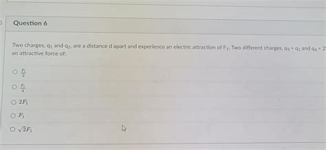 Solved Two Charges Q1 And Q2 Are A Distance D Apart And Chegg
