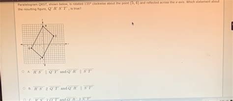 solved parallelogram qrst shown below is rotated 135° clockwise