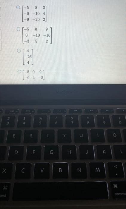 Solved Multiply The Following Matrices If Possible Chegg
