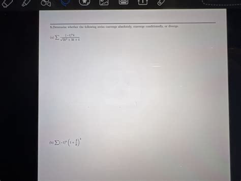 5 Determine Whether The Following Series Converge