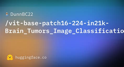 DunnBC22 Vit Base Patch16 224 In21k Brain Tumors Image Classification