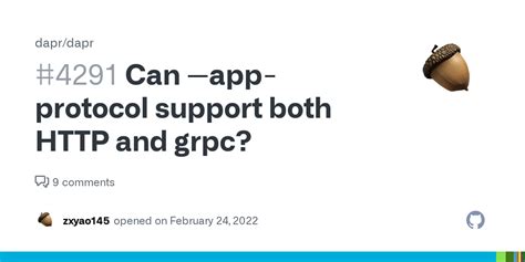 Can App Protocol Support Both And Grpc · Issue 4291 · Dapr