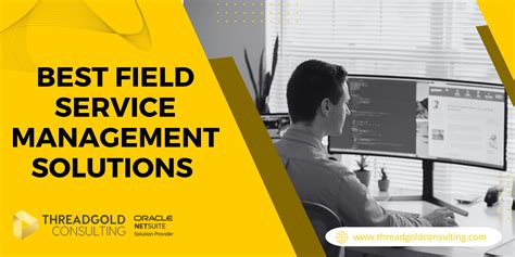8 Best Field Service Management Software Solutions In 2025