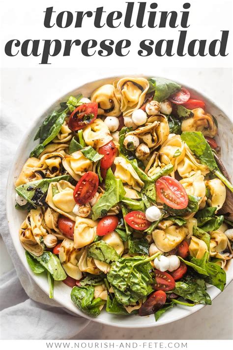 Balsamic Tortellini Caprese Salad Nourish And Fete