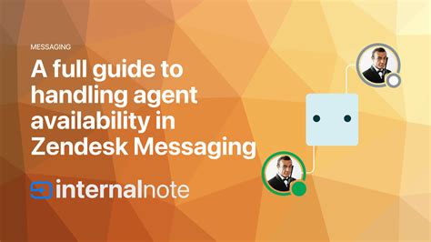 A Full Guide To Handling Agent Availability In Zendesk Messaging
