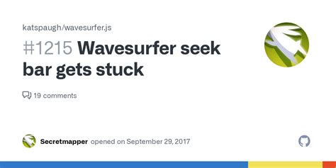 Wavesurfer Seek Bar Gets Stuck · Issue 1215 · Katspaughwavesurferjs
