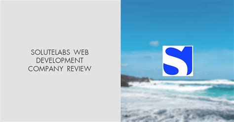 Solutelabs Review 2025 Pros And Cons