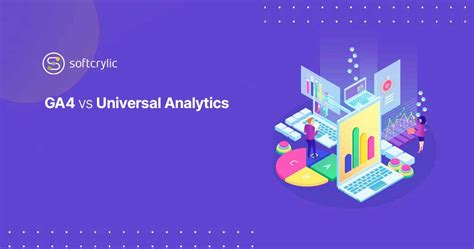 Google Analytics Vs Google Analytics Universal Analytics Softcrylic