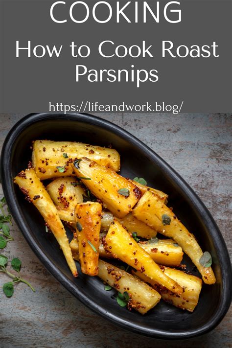 How To Cook Roast Parsnip