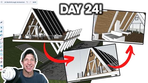 Learn Sketchup In 30 Days Day 24 Walkthrough Animation Youtube