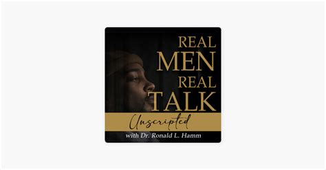 ‎real Men Real Talk Unscripted On Apple Podcasts
