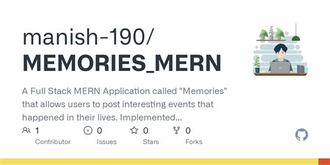 GitHub Manish 190 MEMORIES MERN A Full Stack MERN Application Called