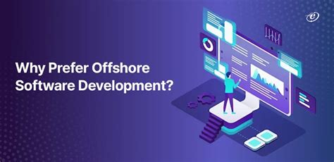 The Benefits Of Offshore Software Development Cost Talent And Beyond