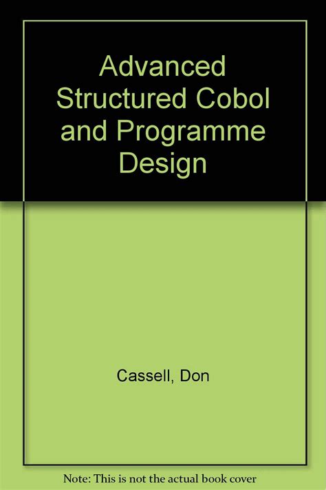 Advanced Structured Cobol And Program Design Cassel Don